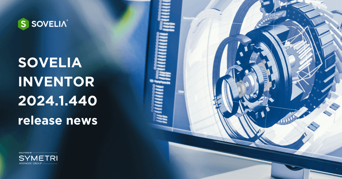 Sovelia Inventor 2024.1 Release News | Sovelia